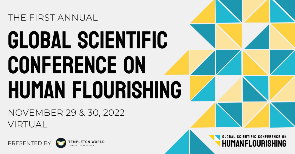 Human Flourishing Conference with Dr. Andrew Serazin &… | Templeton ...